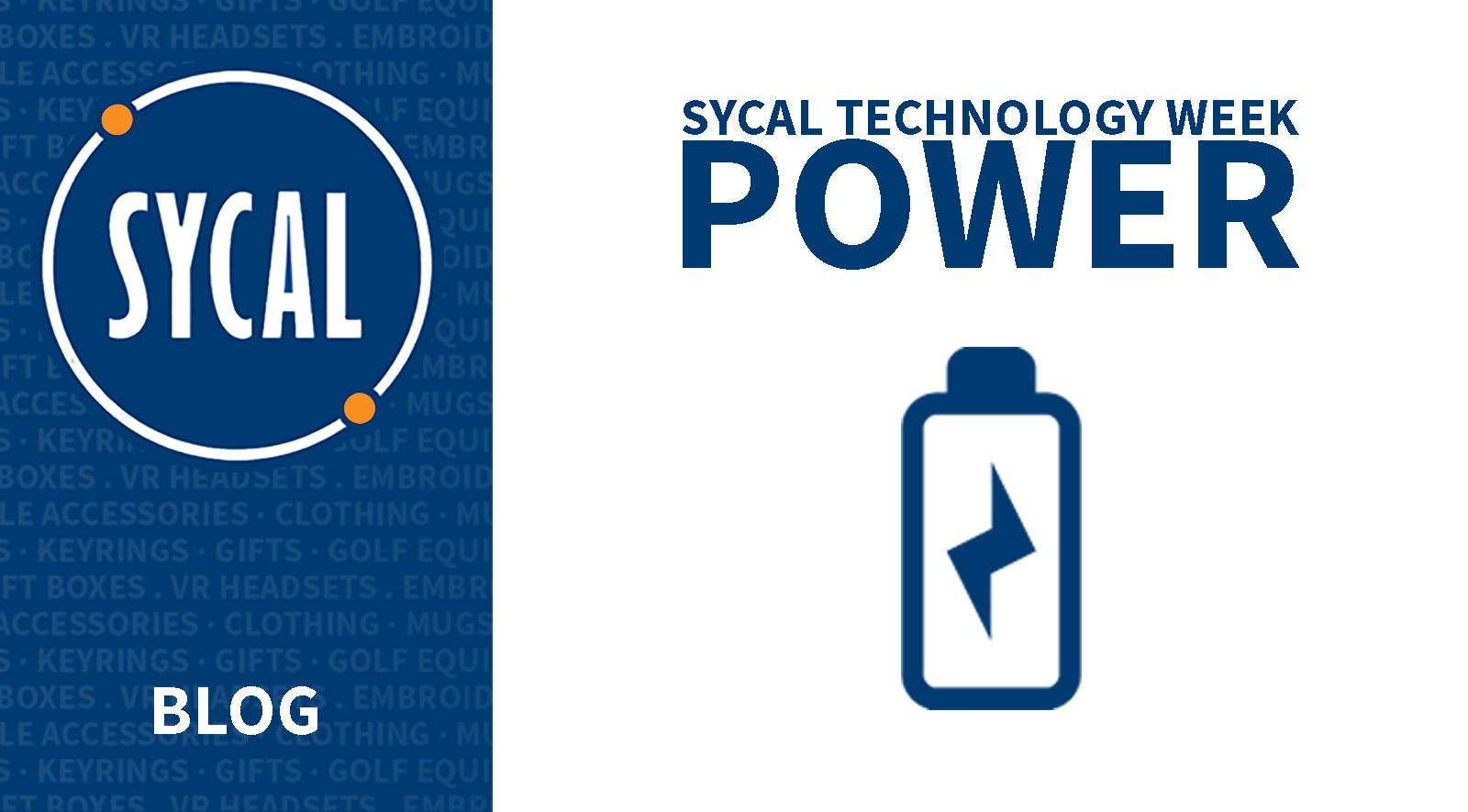 Sycal Technology Week - Power | Sycal