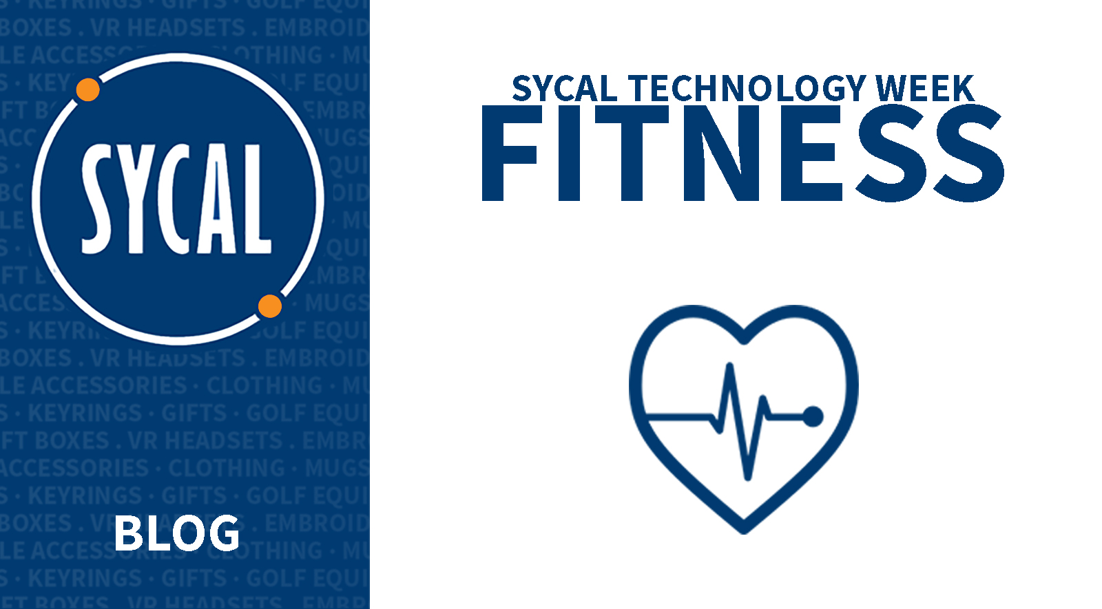 Sycal Technology Week - Fitness | Sycal