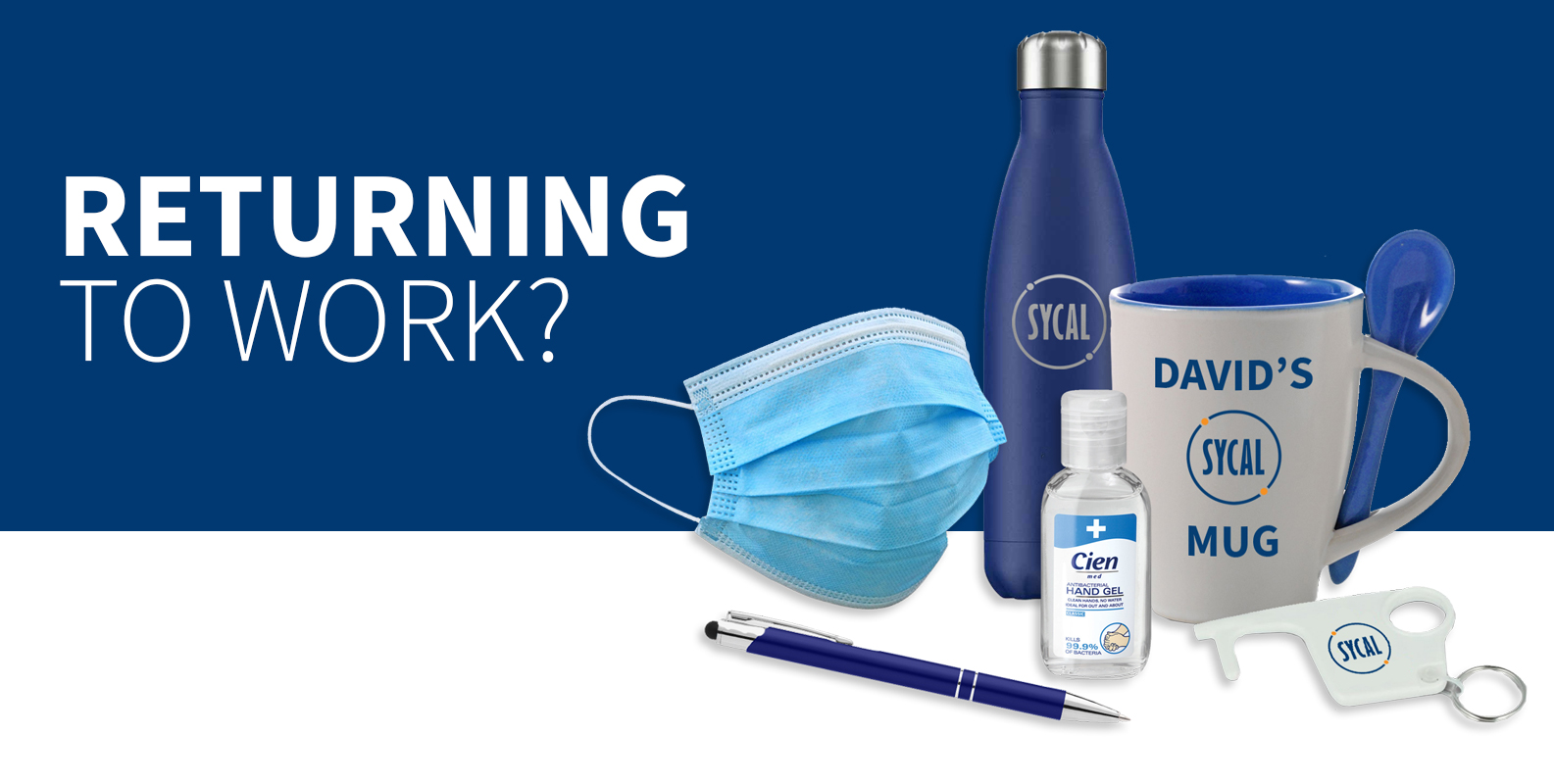 Returning to Work? We're here to help! | Sycal