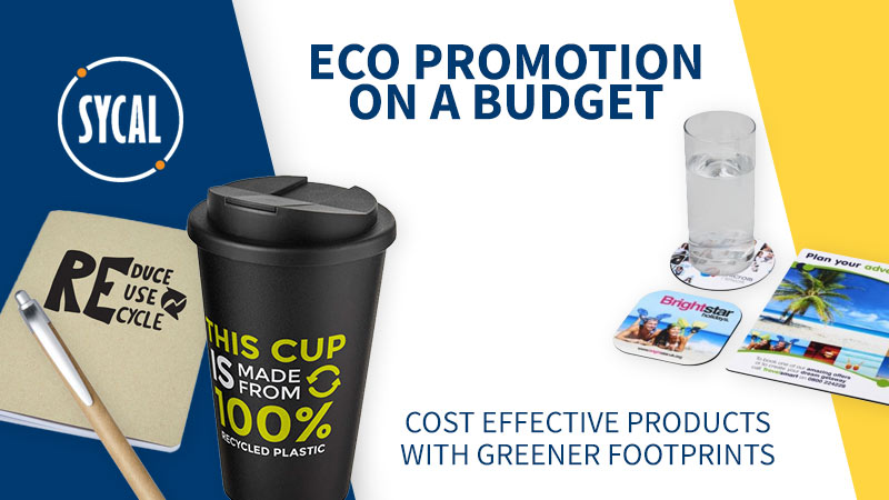 Branded Eco Merchandise on A Budget | Sycal Blog